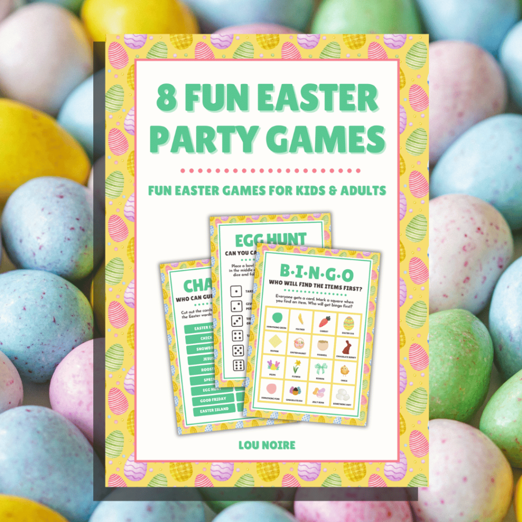 8 Fun Easter Party Games - Lou Noire